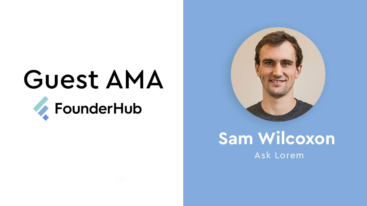 Fragen Sie den CEO von Lorem - Sam Wilcoxon | Fragen Sie mich alles (AMA)