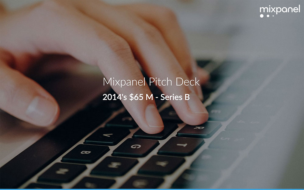 Mixpanel Pitch Deck Template [Customizable]