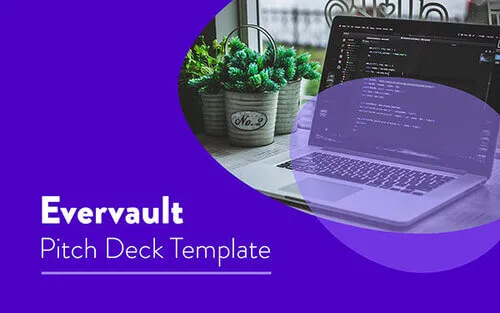 Evervault Pitch Deck Template [Customizable]