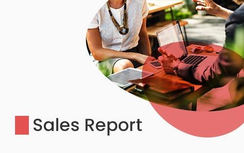 Sales Report Template [Customizable]