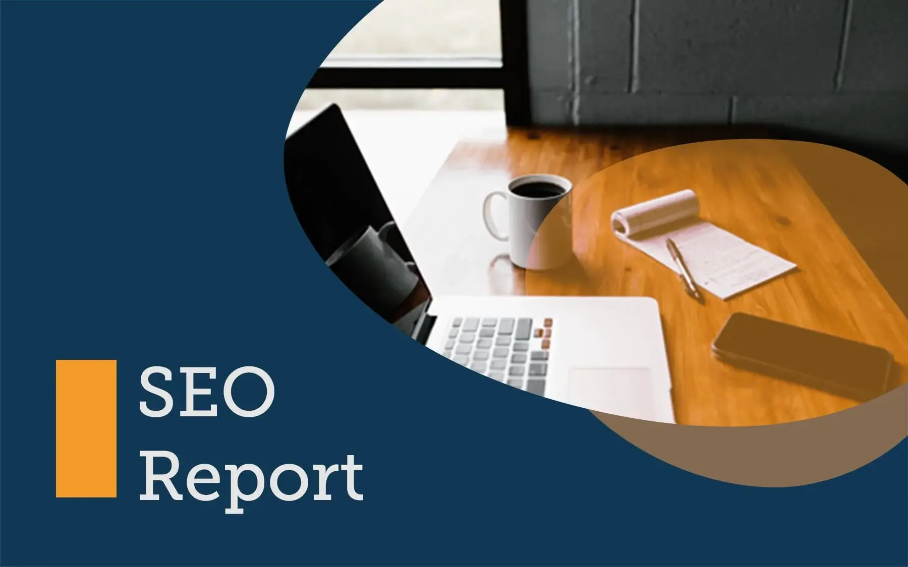 SEO Report Template [Customizable]