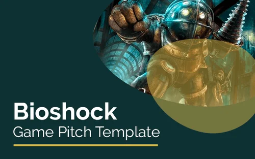 Bioshock: Game Pitch Template [Customizable]