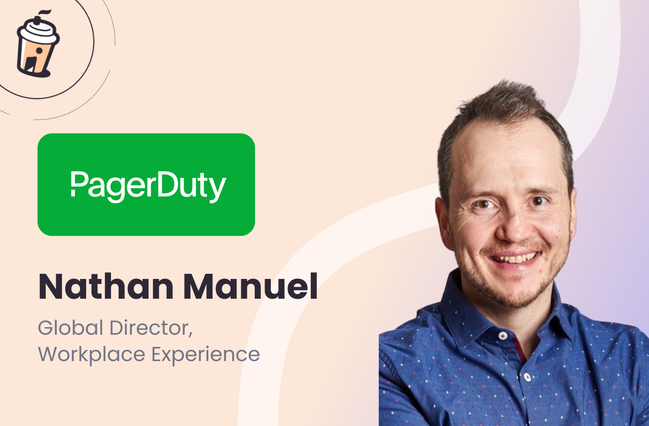 Crafting the Future of Work: Nathan Manuel, Pager Duty