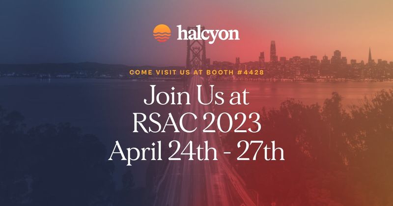 See the Halcyon Anti-Ransomware Cyber Security Platform