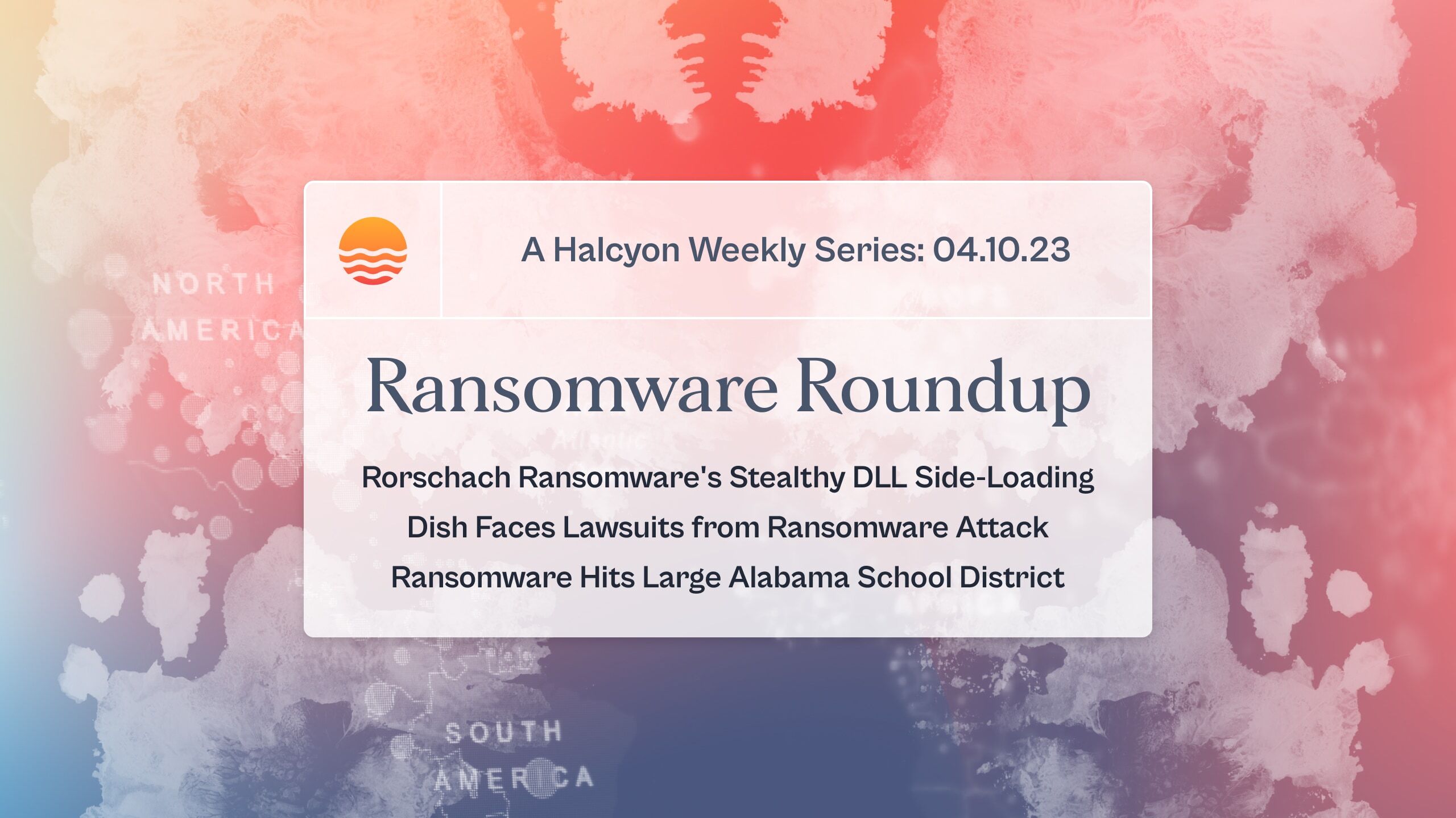 Ransomware Roundup: 04.10.23
