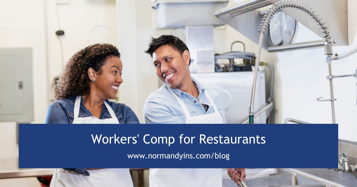 Workers Comp for Restaurants - Normandy Insurance