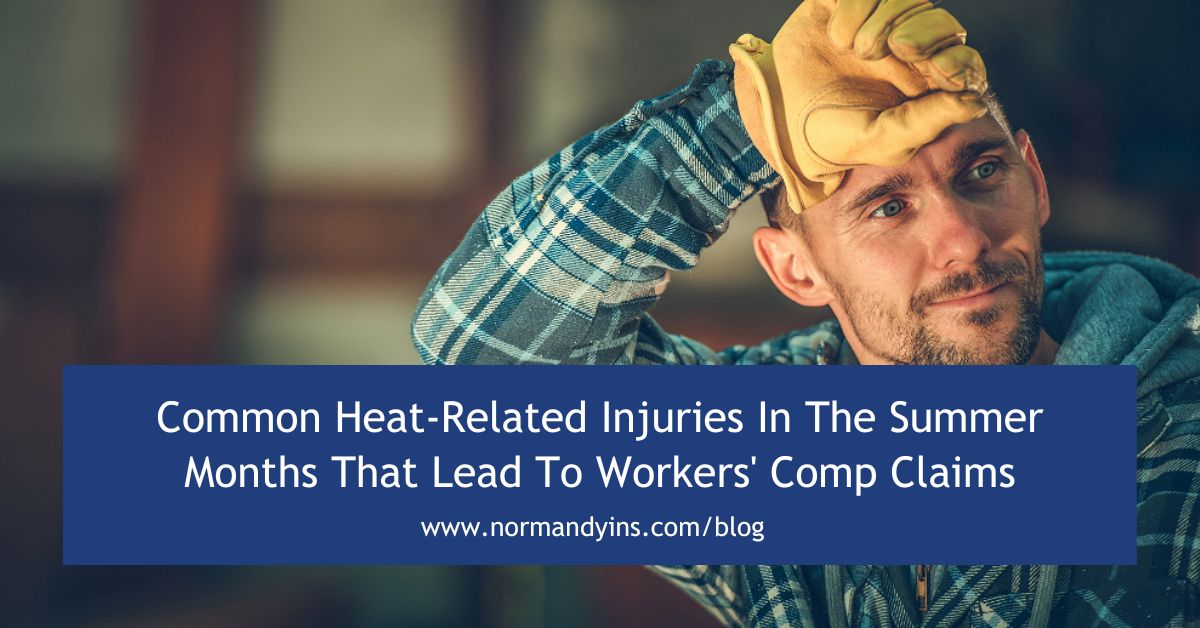 Common Heat-Related Injuries In The Summer Months That Lead To Workers ...