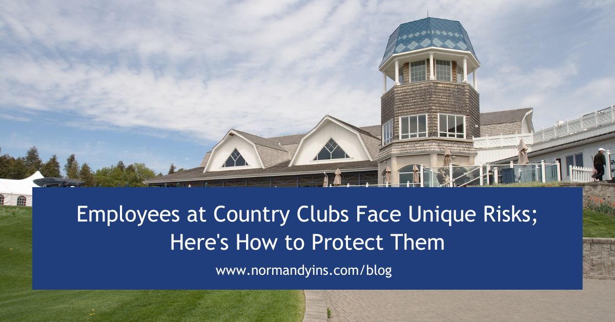 How workers comp insurance protects country club employees. - Normandy ...