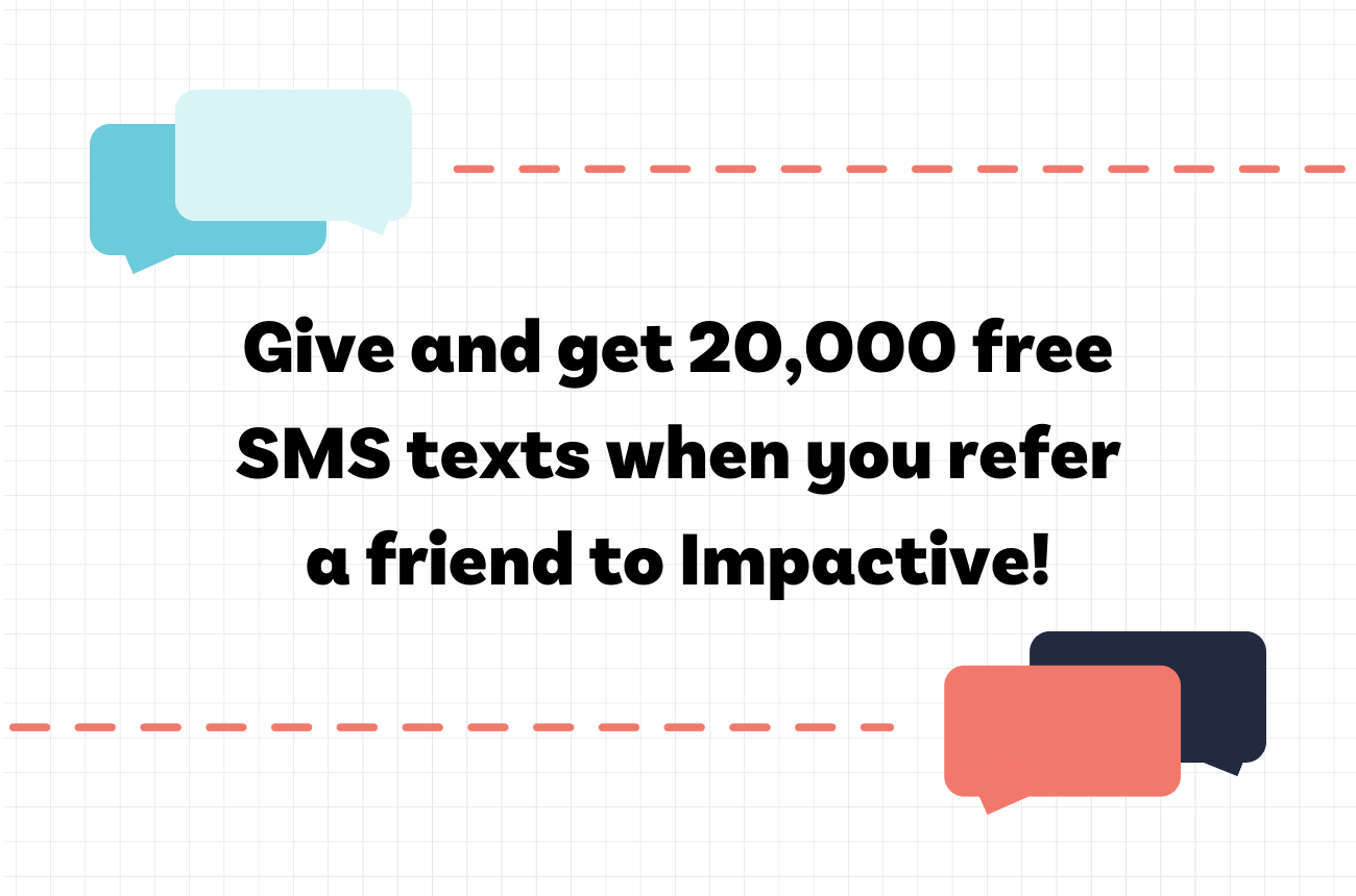 Impactive Referral Program | Impactive | All-in-One Digital Organizing ...