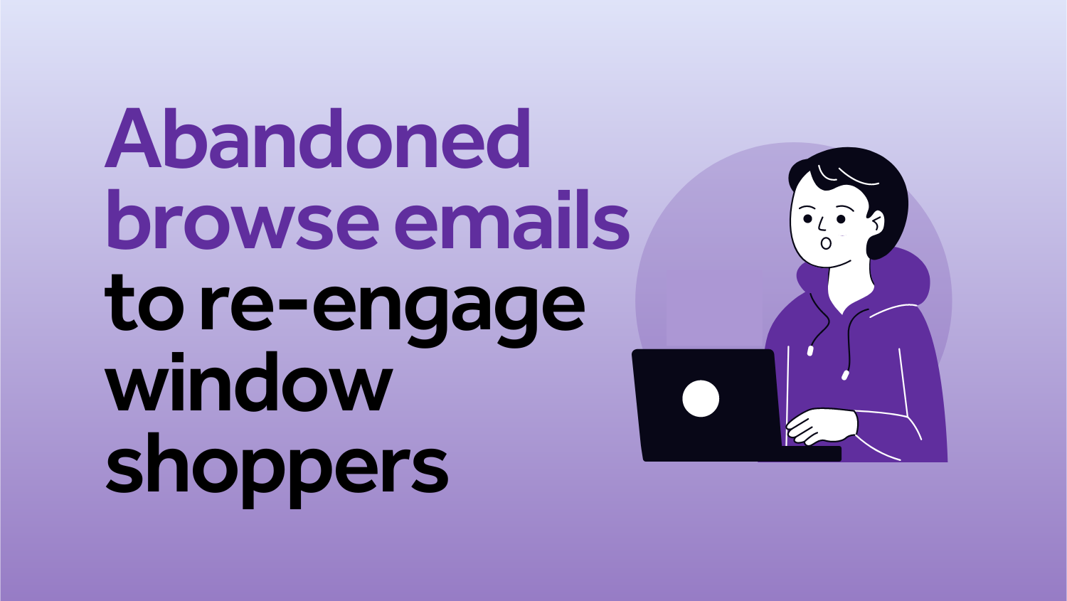 How to spark return visits with browse abandonment emails | The Seguno Blog