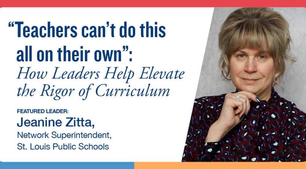 How Leaders Help Elevate the Rigor of Curriculum | Relay.edu