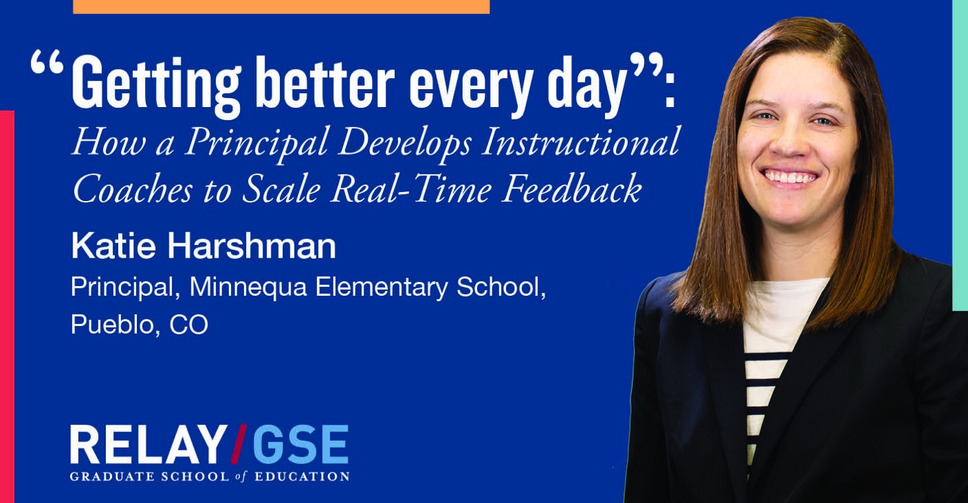 How One Principal Develops Instructional Coaches to Scale Real-Time ...