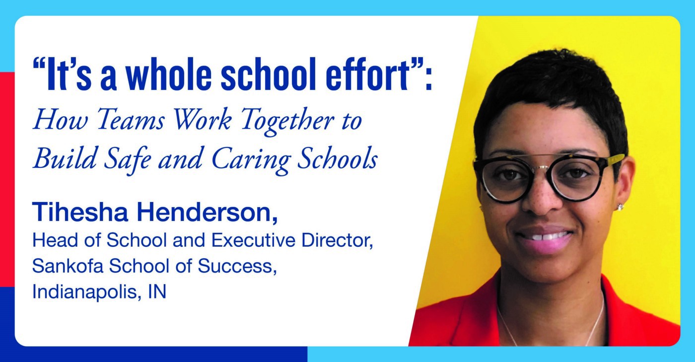 How Teams Work Together to Build Safe and Caring Schools (Part 2 of 3 ...