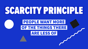 Scarcity Principle - Mental Model