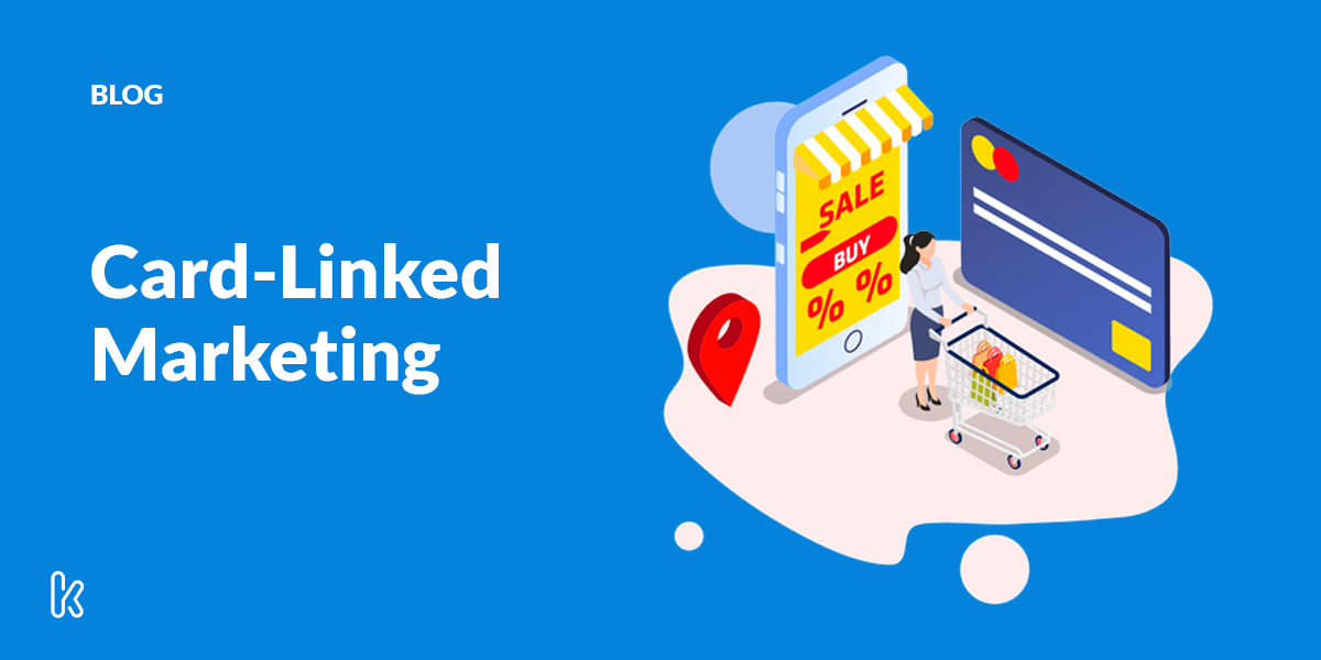 Card-Linked Marketing