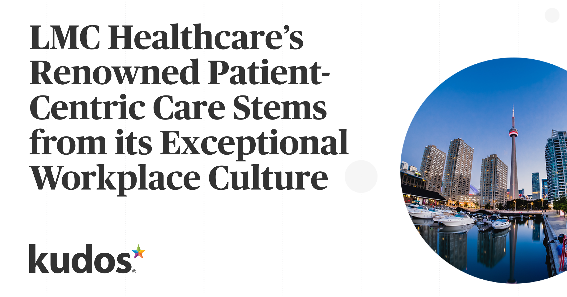 LMC Healthcare’s Renowned Patient-Centric Care Stems from its ...