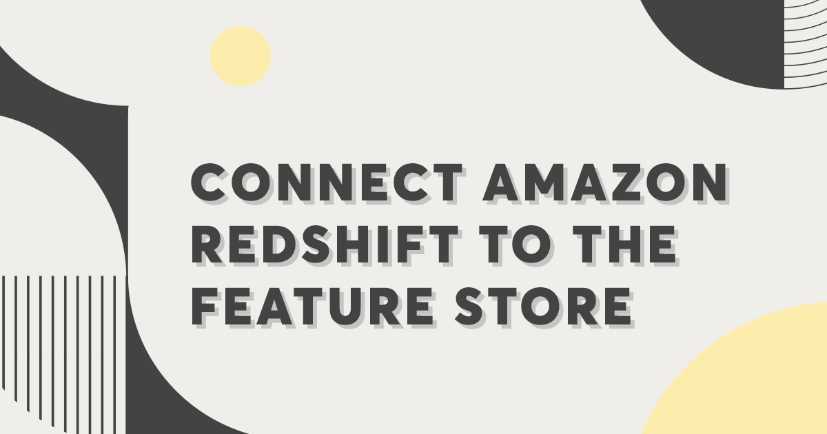 How to transform Amazon Redshift data into features with Hopsworks ...