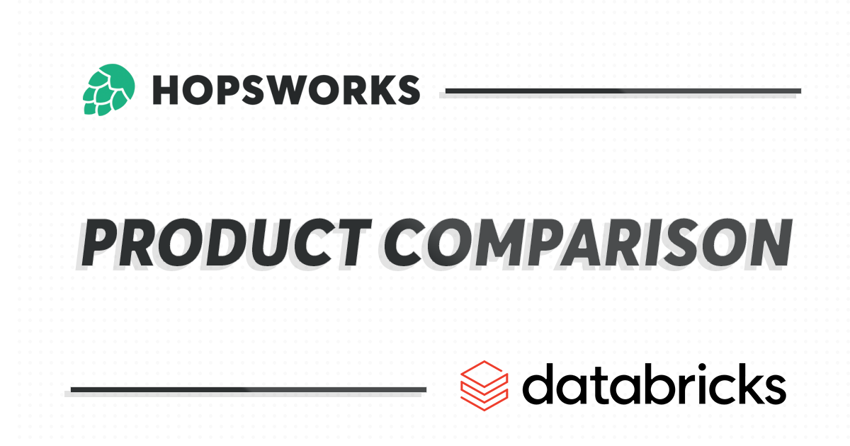 Compare Hopsworks with Databricks