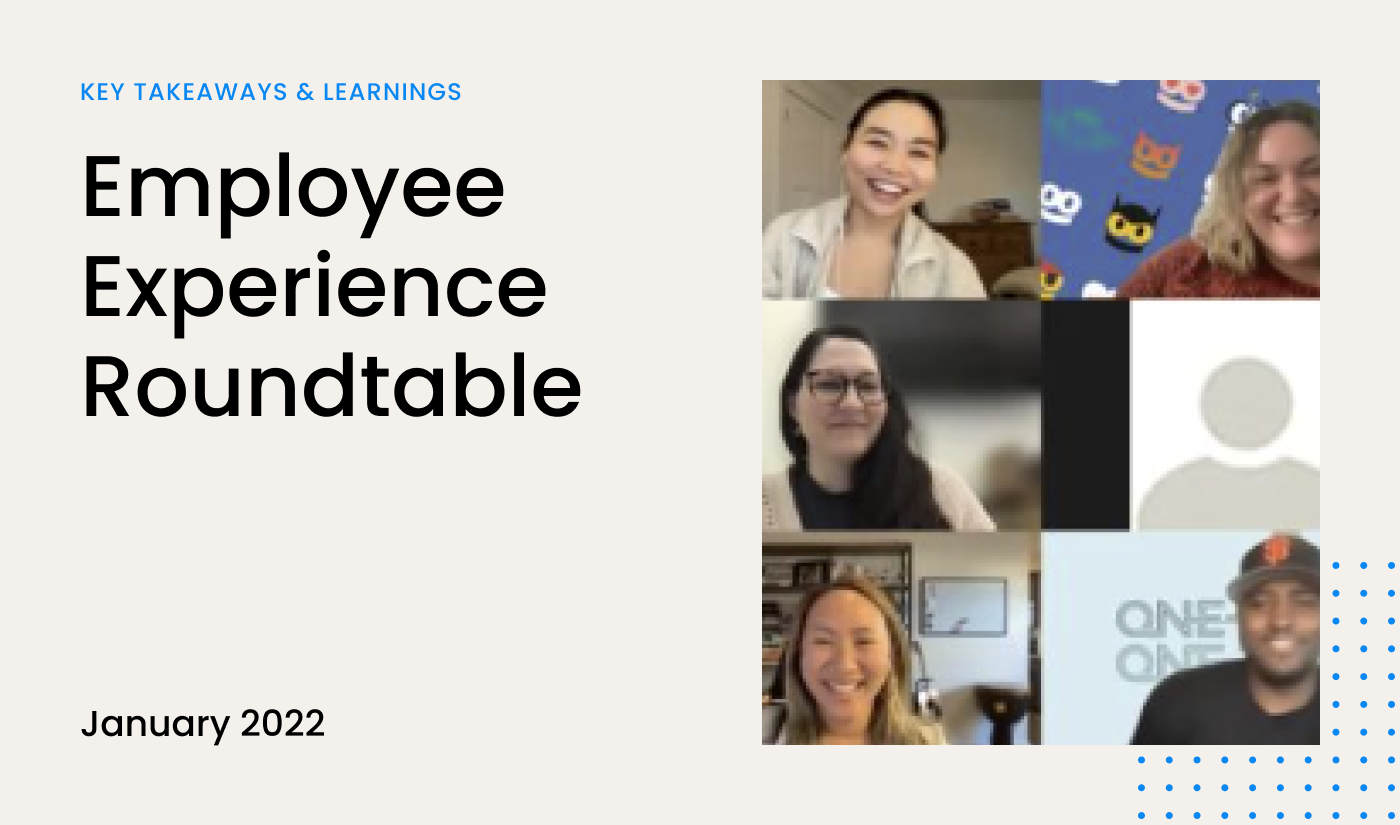 Epoch | Employee Experience Roundtable | January 2022 🌟