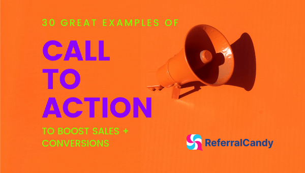 30 Easy Call-to-Action Examples That Boost Conversions And Sales