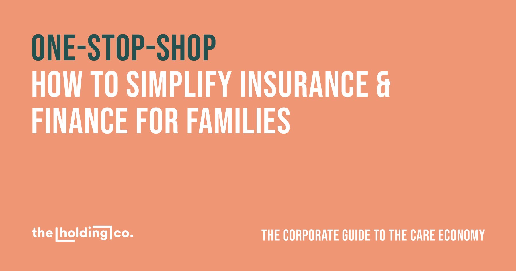 Simplify Insurance & Finance for Families