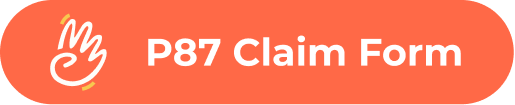 What is the P87 Claim Form