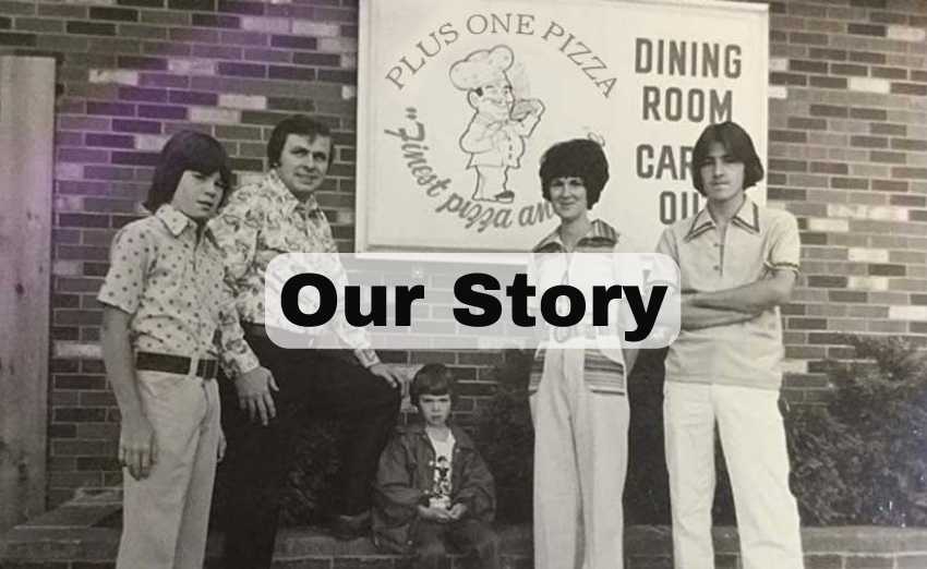 Plus 1 Pizza | Award Winning Local Pizza For Over 45 Years