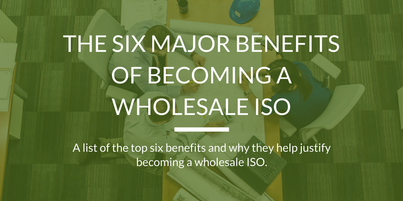 The Six Major Benefits of Becoming a Wholesale ISO | Starthub