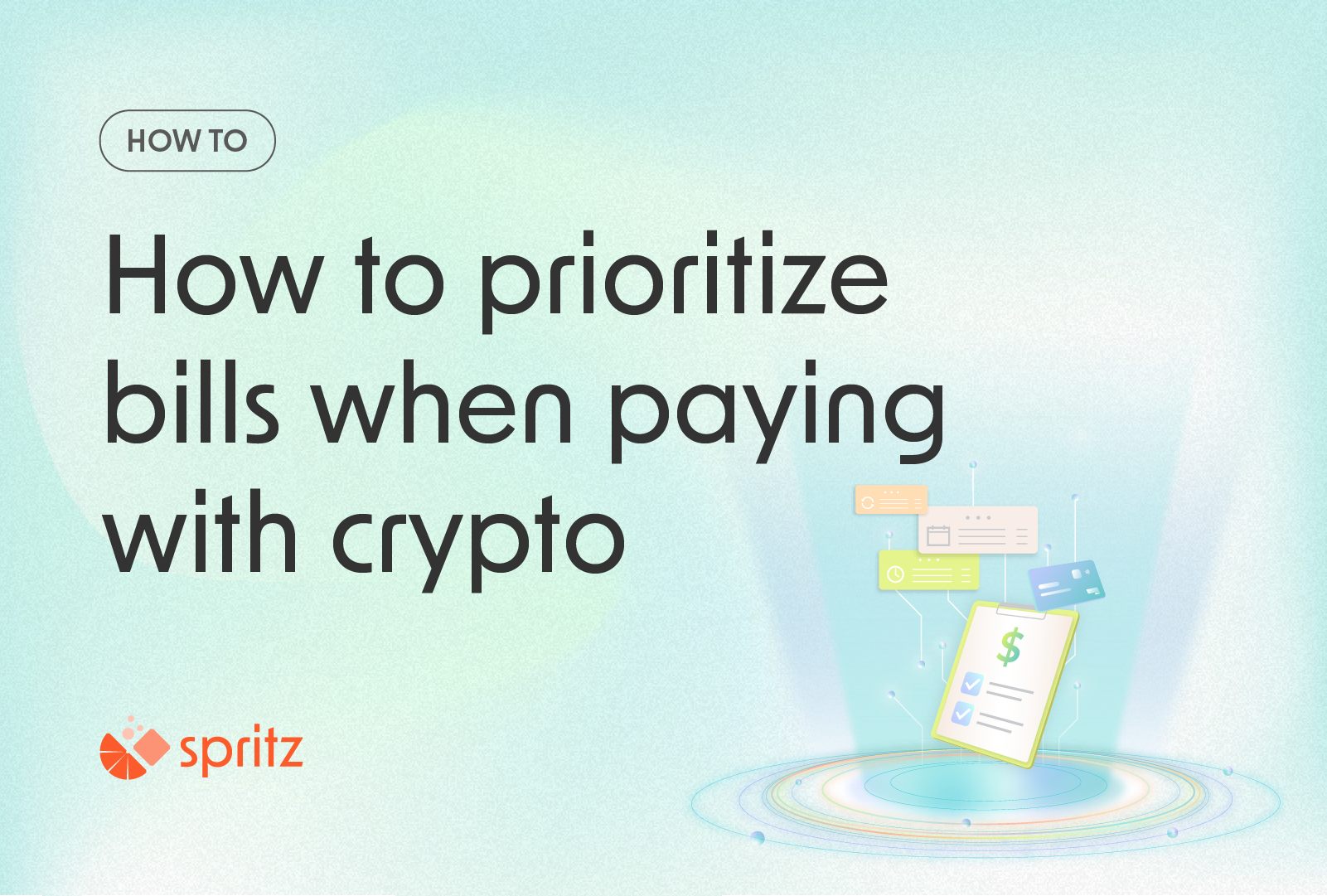 How to prioritize bills when paying with crypto - Spritz Finance