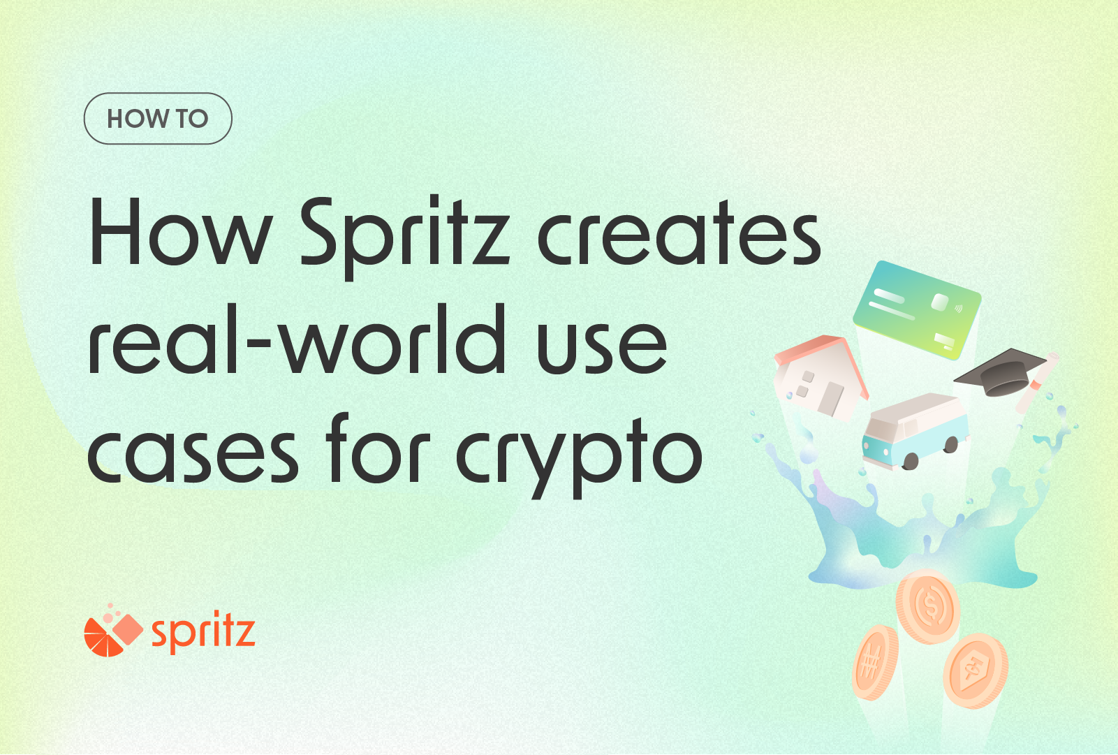 How Spritz creates real-world use cases for crypto - Spritz Finance