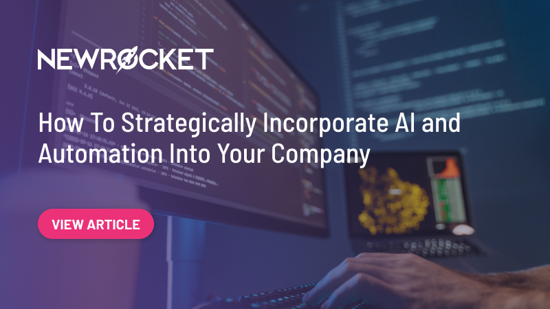 How To Strategically Incorporate AI and Automation Into Your Company ...