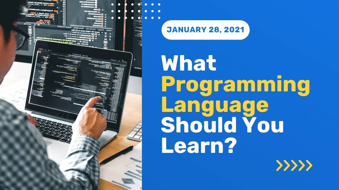What Programming Language Should You Learn?