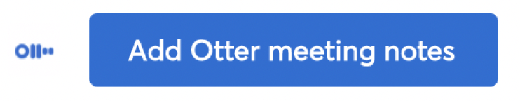 Otter Voice Meeting Notes - Otter.ai