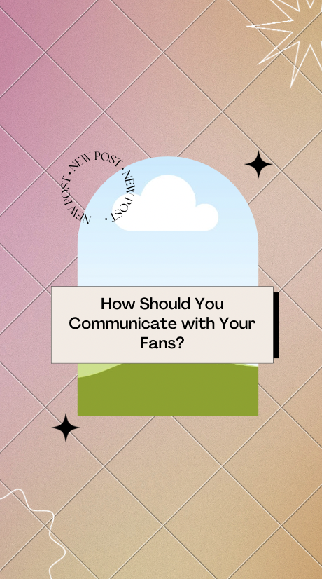 How Should You Communicate with Your Fans? | Beacons Creator University