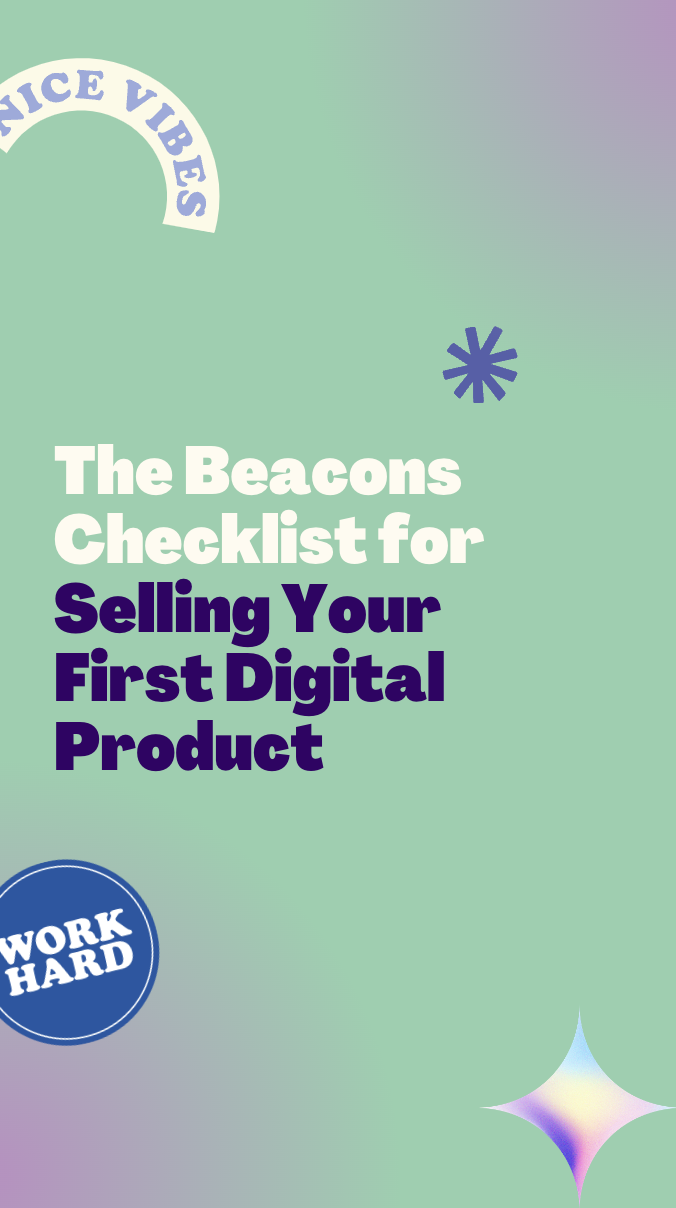 5 Simple Steps to Sell Your First Digital Product on Beacons | Beacons ...