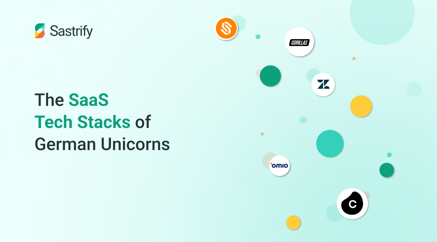 The SaaS Tech Stacks of German Unicorns