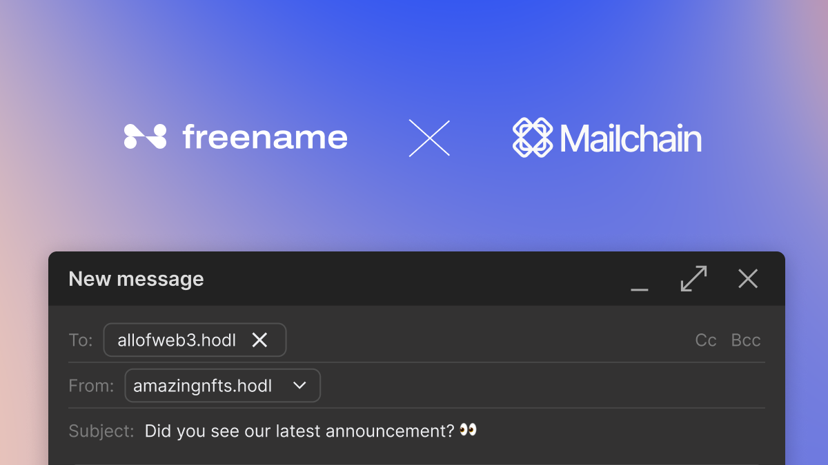Mailchain Learn | You Can Now Email with Your Freename Domain