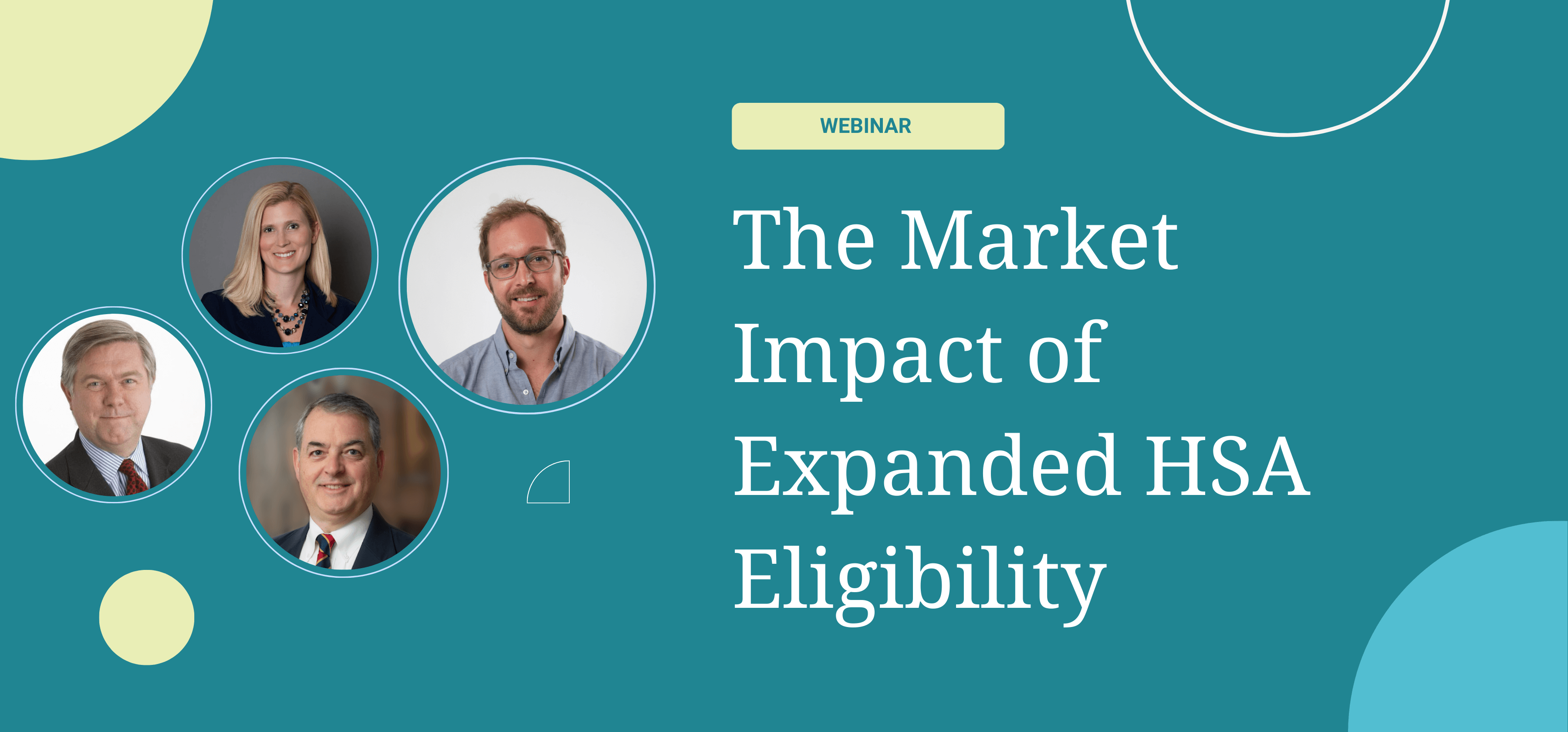The Market Impact of Expanded HSA Eligibility: Webinar Recap and Replay ...
