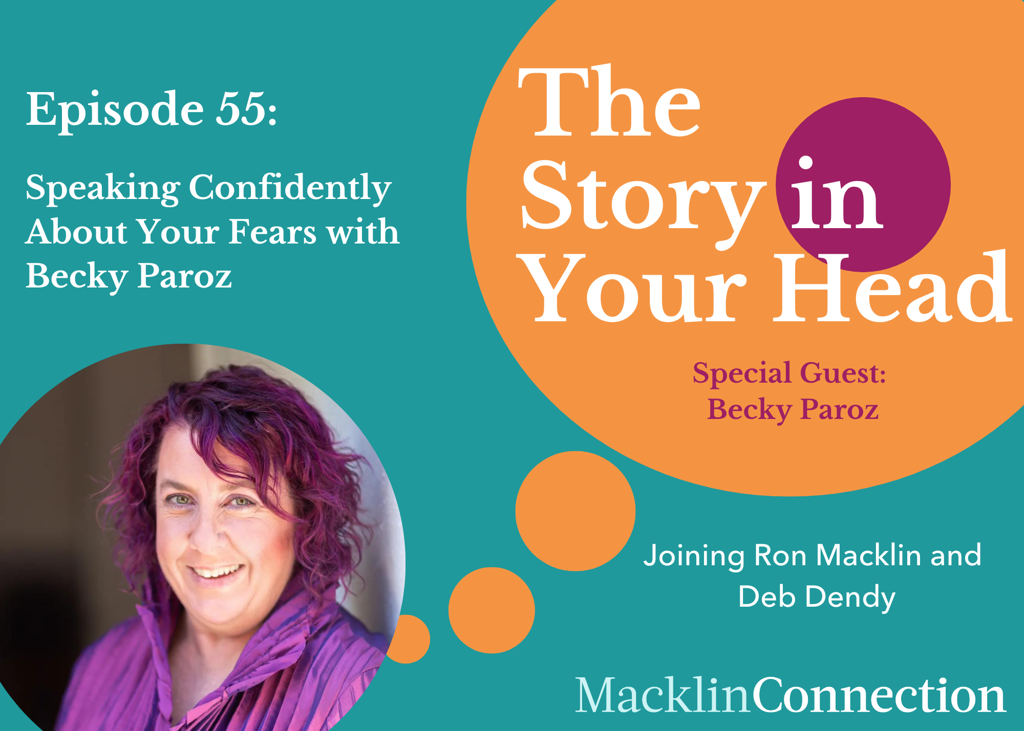 Speaking Confidently About Your Fears with Becky Paroz