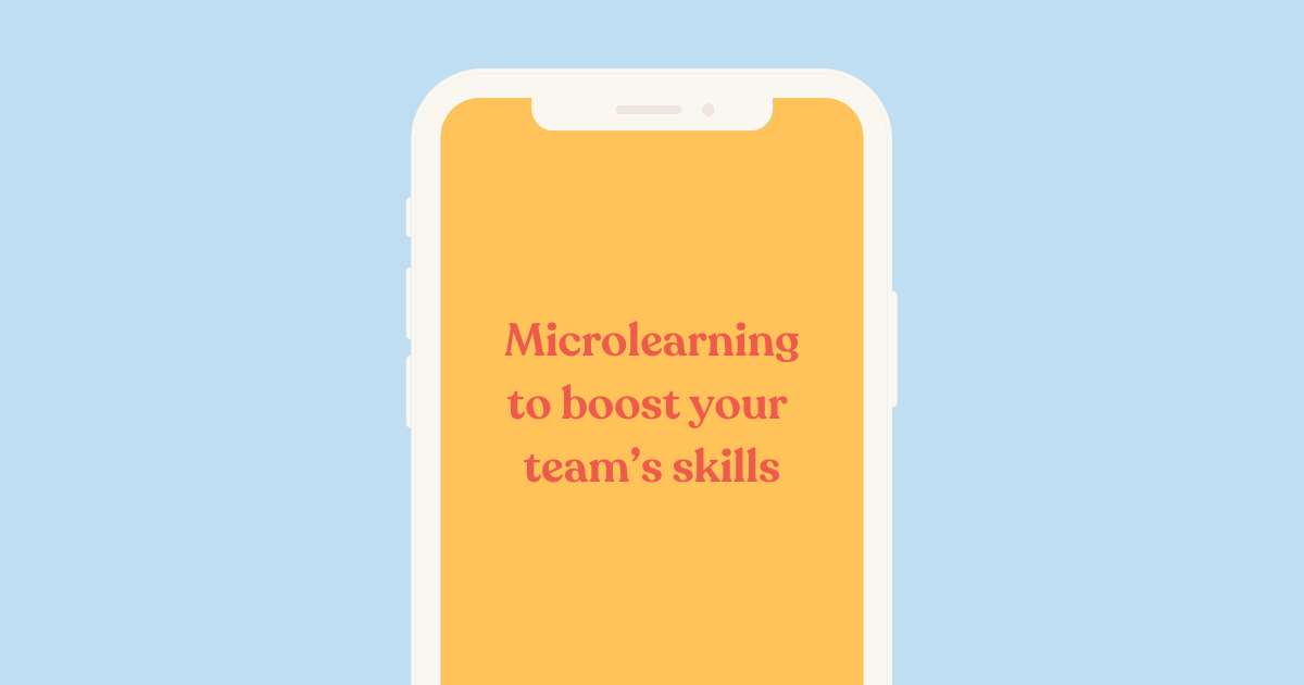 Boosting Your Team's Skills: How Microlearning Makes a Difference | PepTalk