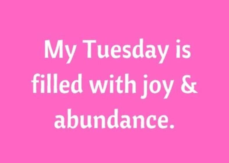 The Best Tuesday Affirmations