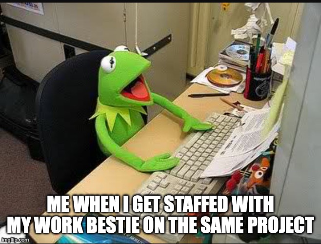 11 Coworker Memes To Send To Your Work Best Friend