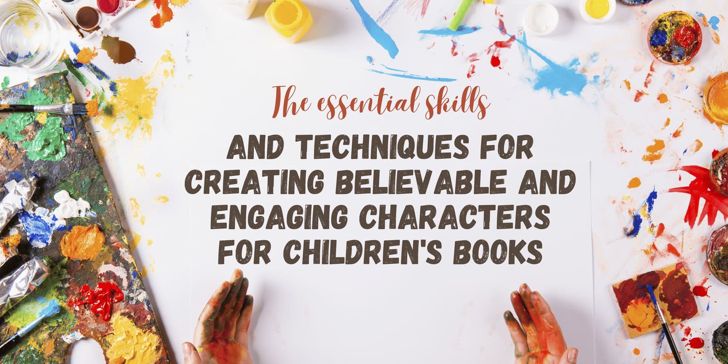 The Art Of Children's Book Character Design - Tips And Techniques