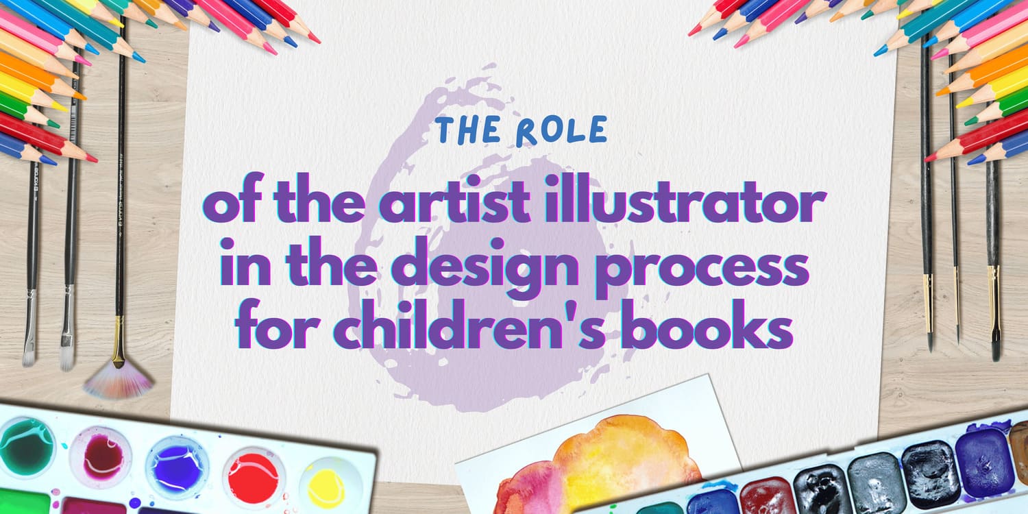 The Role Of The Artist Illustrator In The Design Process For Children's ...