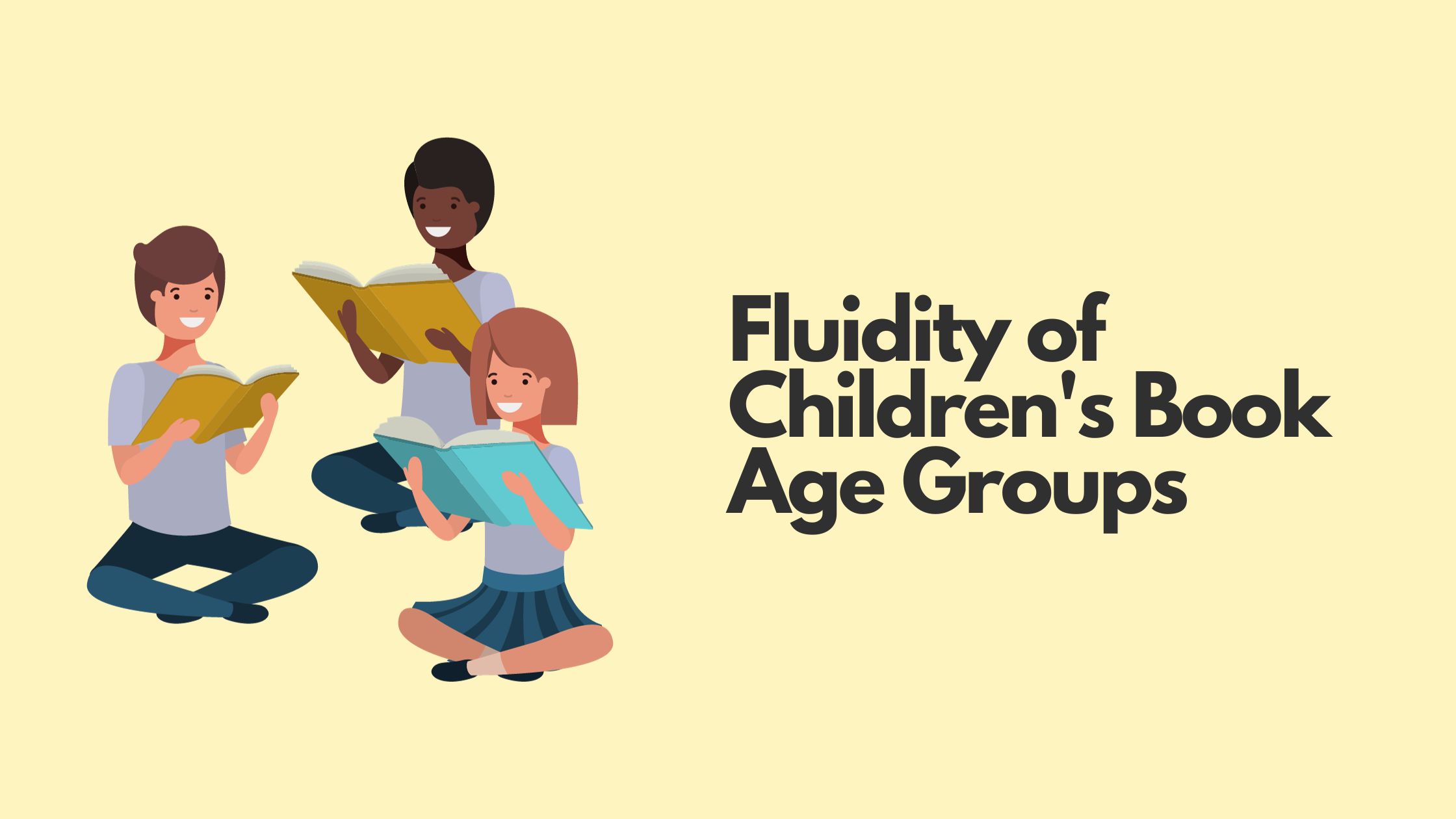Understanding Different Children's Books Age Groups