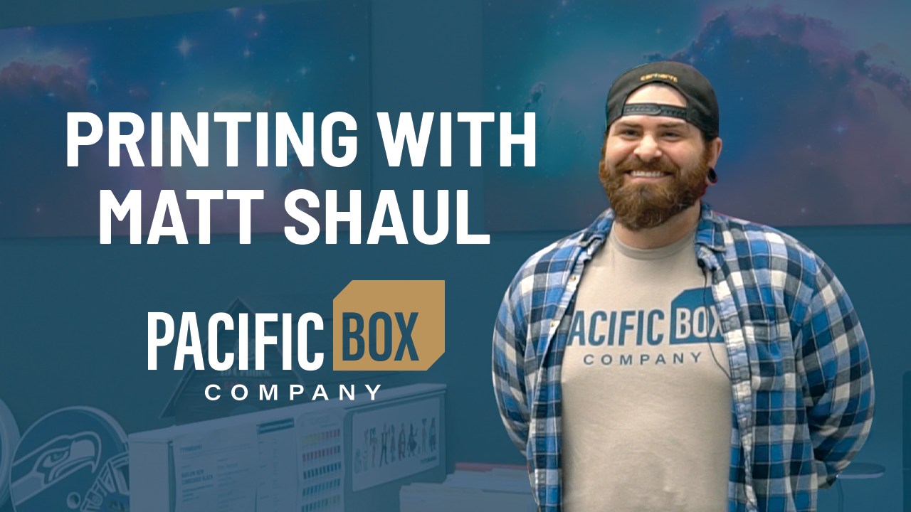 Pacific Box Company | What Goes Into Printing On Boxes
