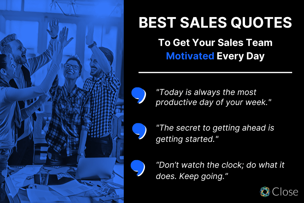 151 Best Sales Motivation Quotes in 2024 to Inspire Your Sales Team