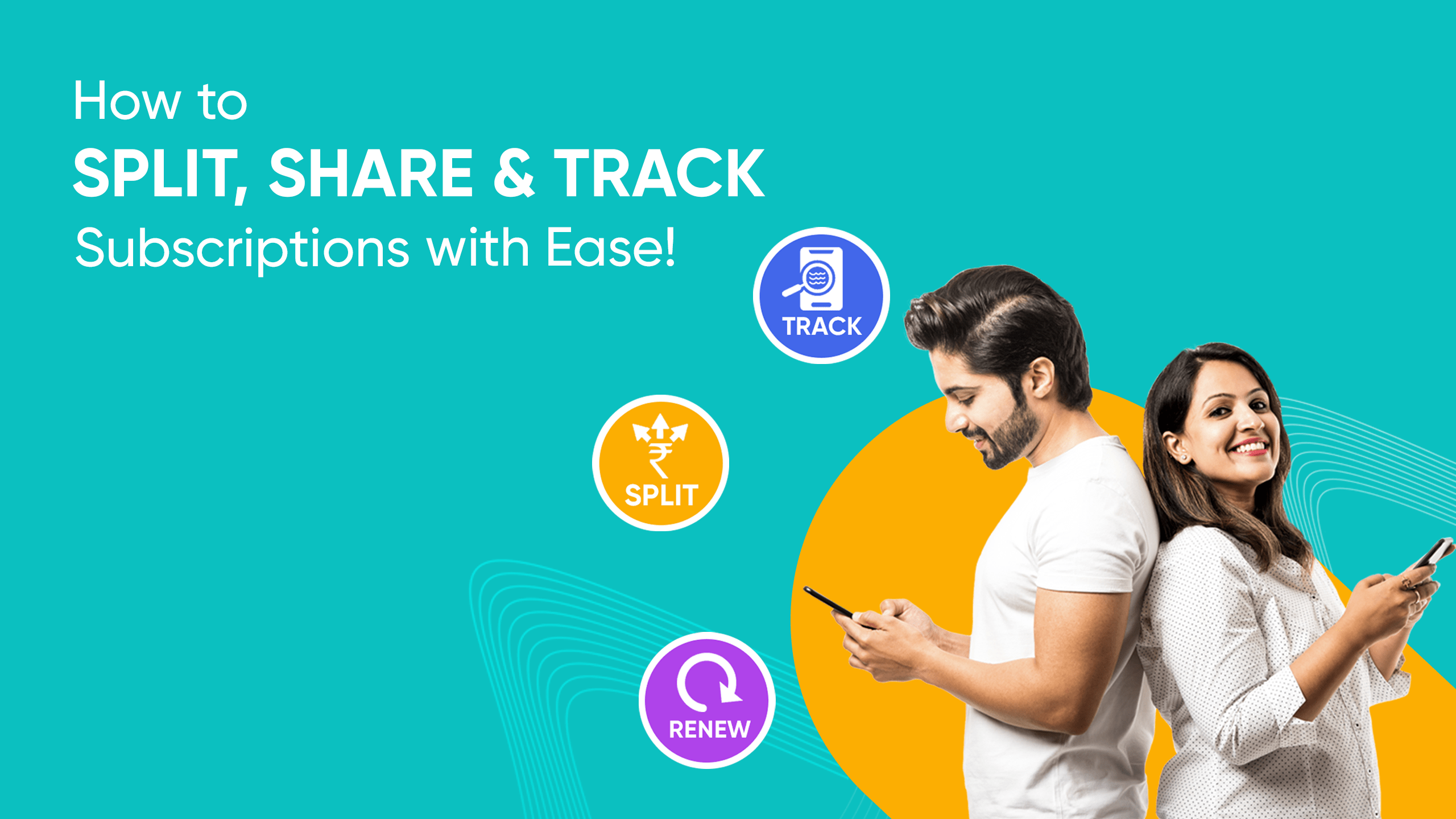 How to Split, Share & Track Subscriptions with Ease