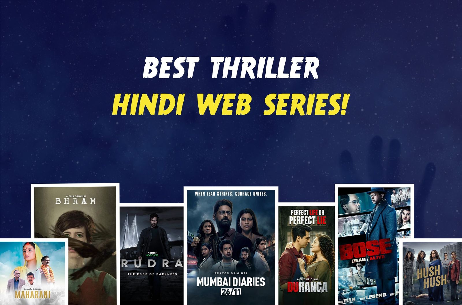 Best Thriller Web Series in Hindi