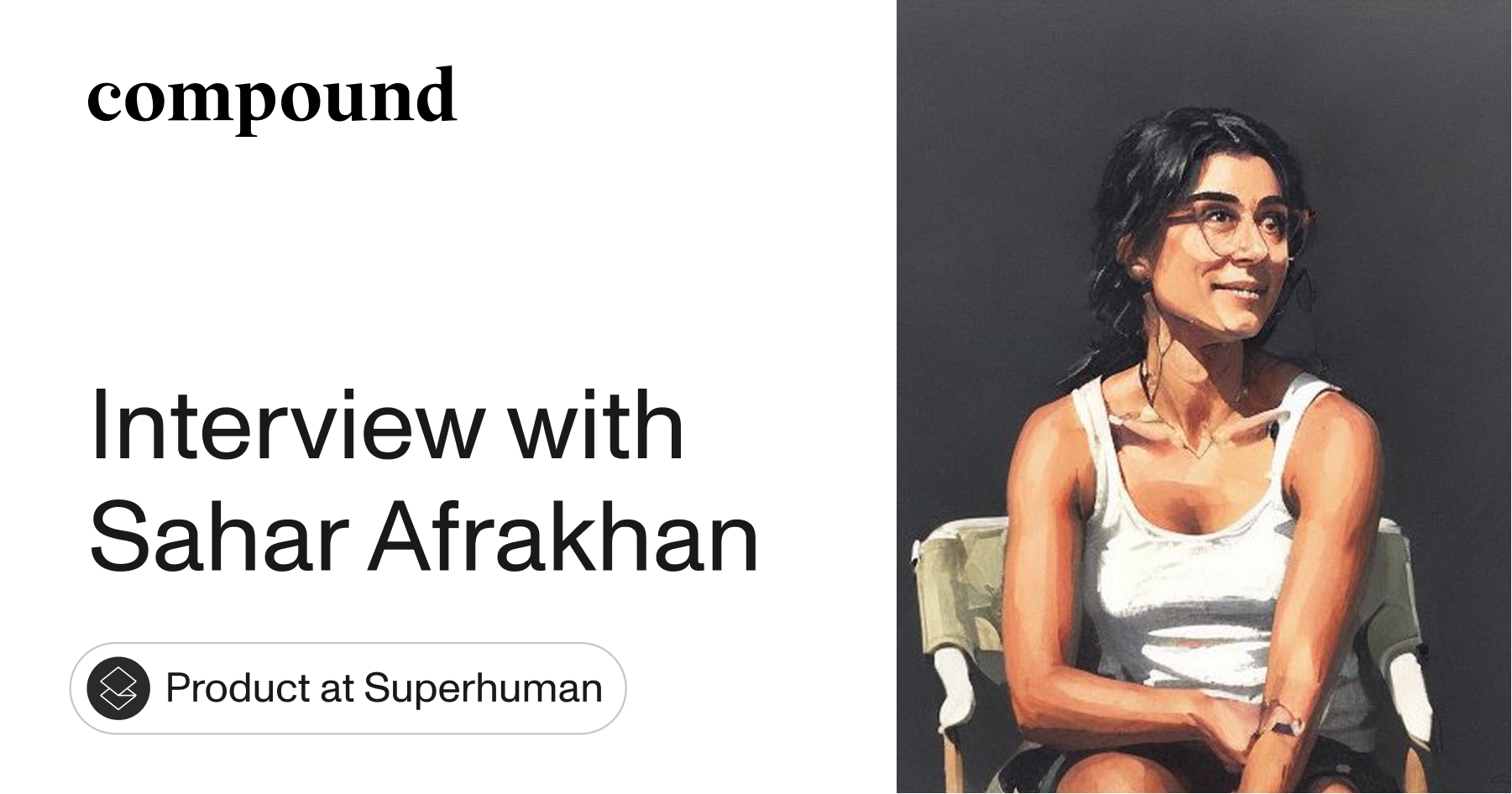 Interview with Sahar Afrakhan, early growth and product owner at ...